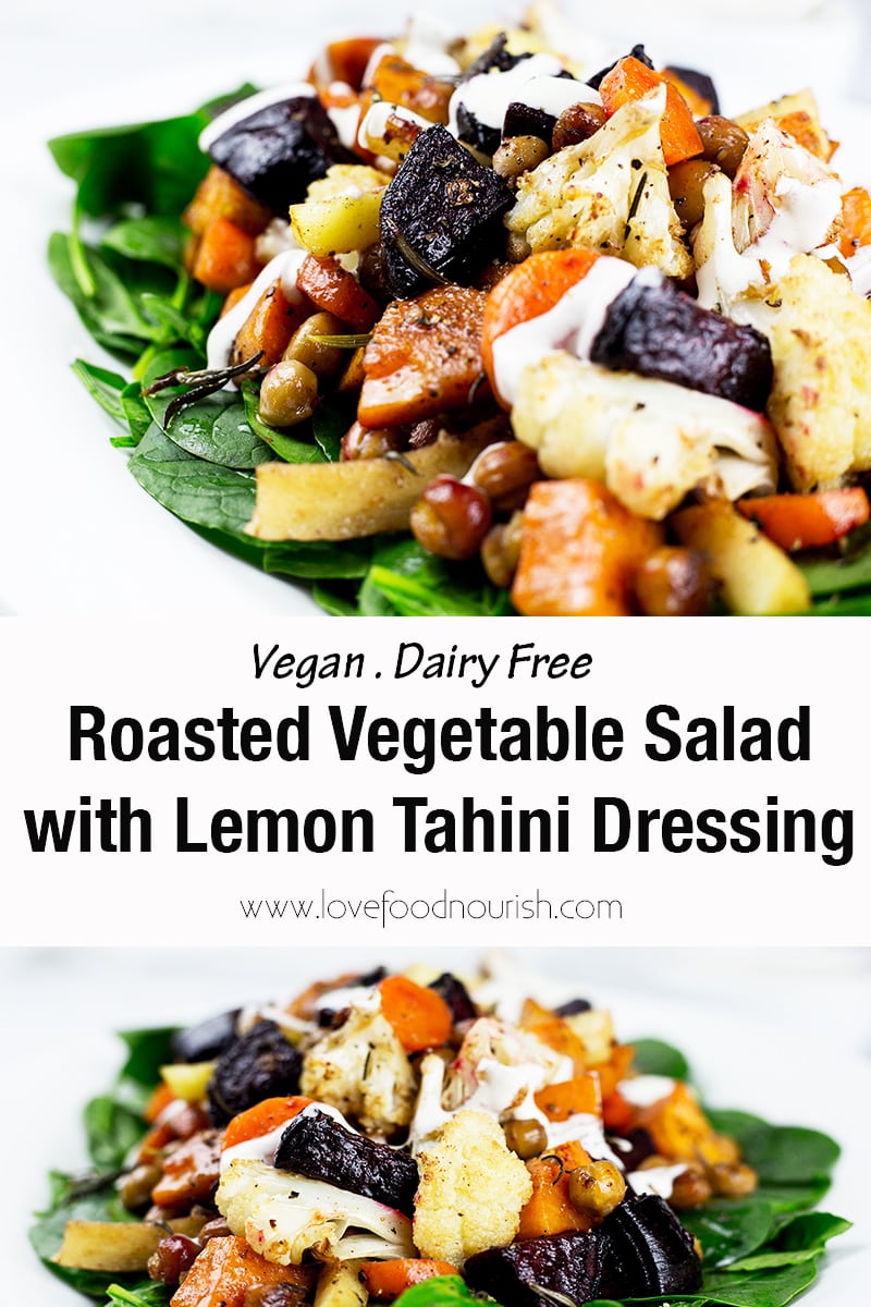 Roasted Vegetable Salad with Lemon Tahini Dressing - Love Food Nourish